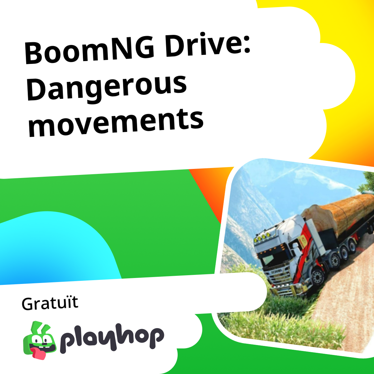 BoomNG Drive: Dangerous movements: Juga en línia de franc a Playhop