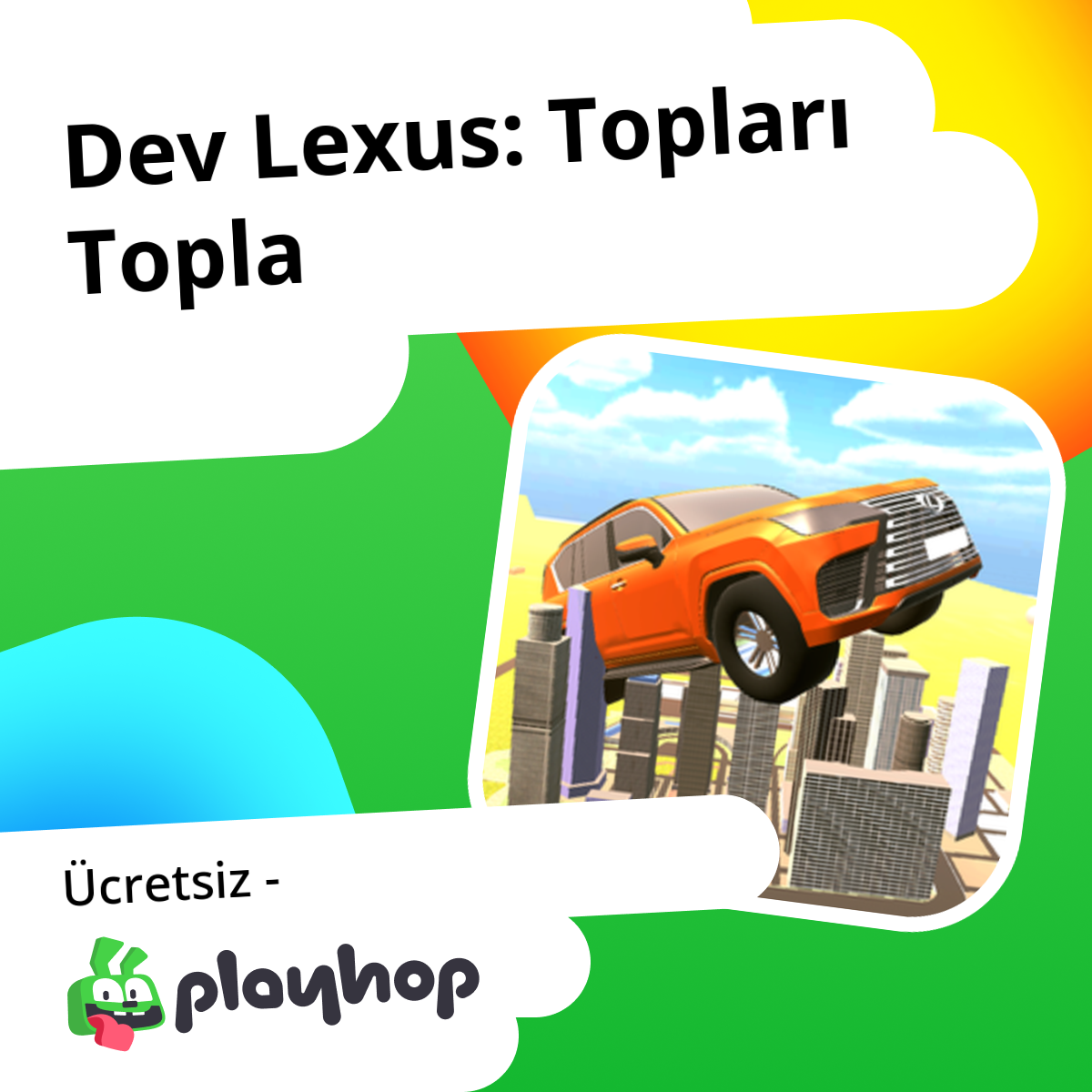 Dev Lexus: Topları Topla (AltTab3000Group geliştiricisinden): Playhop Servisinde Ücretsiz ...