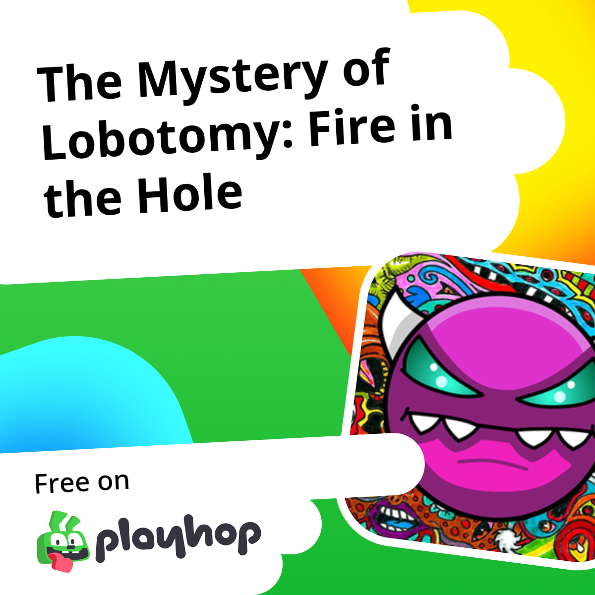 The Mystery of Lobotomy: Fire in the Hole (توسط lunyshko): بازی آنلاین ...