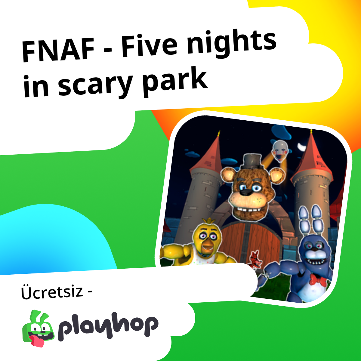 FNAF - Five nights in scary park (Awesome geliştiricisinden): Playhop ...