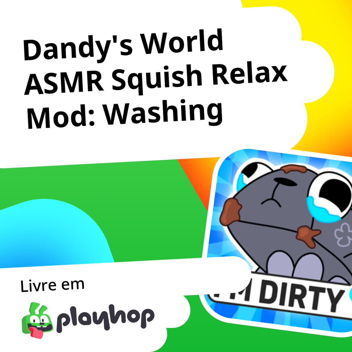 Dandy's World ASMR Squish Relax Mod: Washing (por Burg Entertainment ...