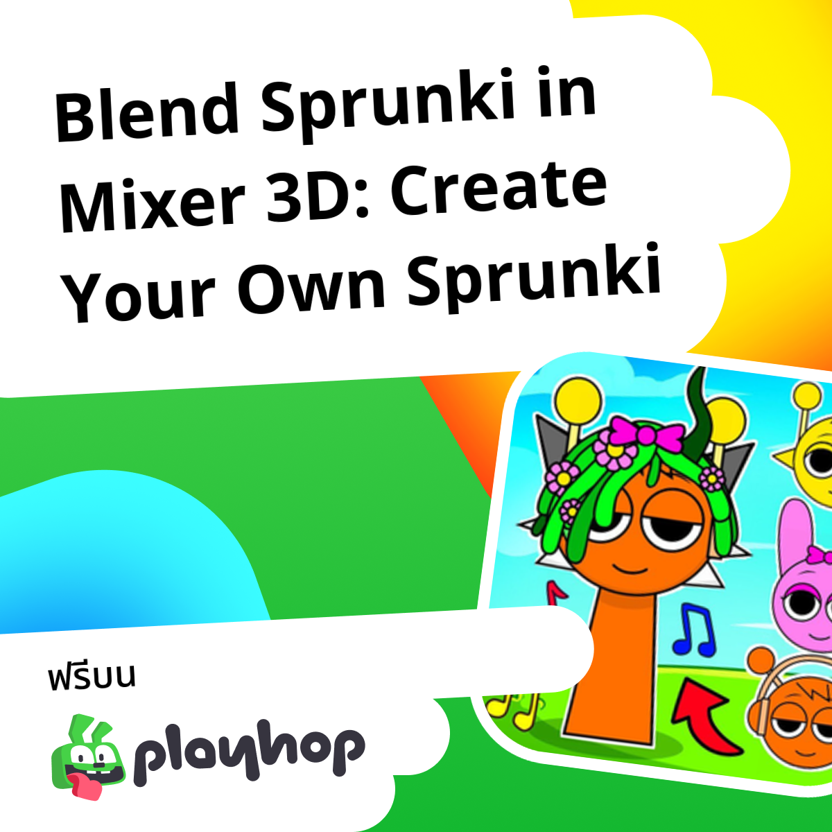 Blend Sprunki in Mixer 3D: Create Your Own Sprunki (โดย StarCoin Games ...