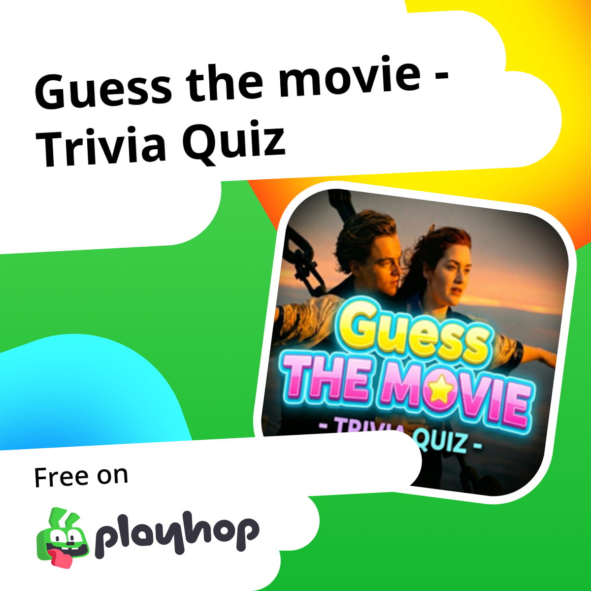 Guess the movie - Trivia Quiz: Play Online For Free On Playhop