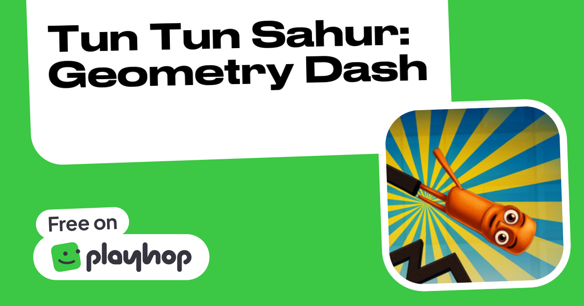 Tun Tun Sahur: Geometry Dash (przez games by tikakalia): Graj Online Za ...