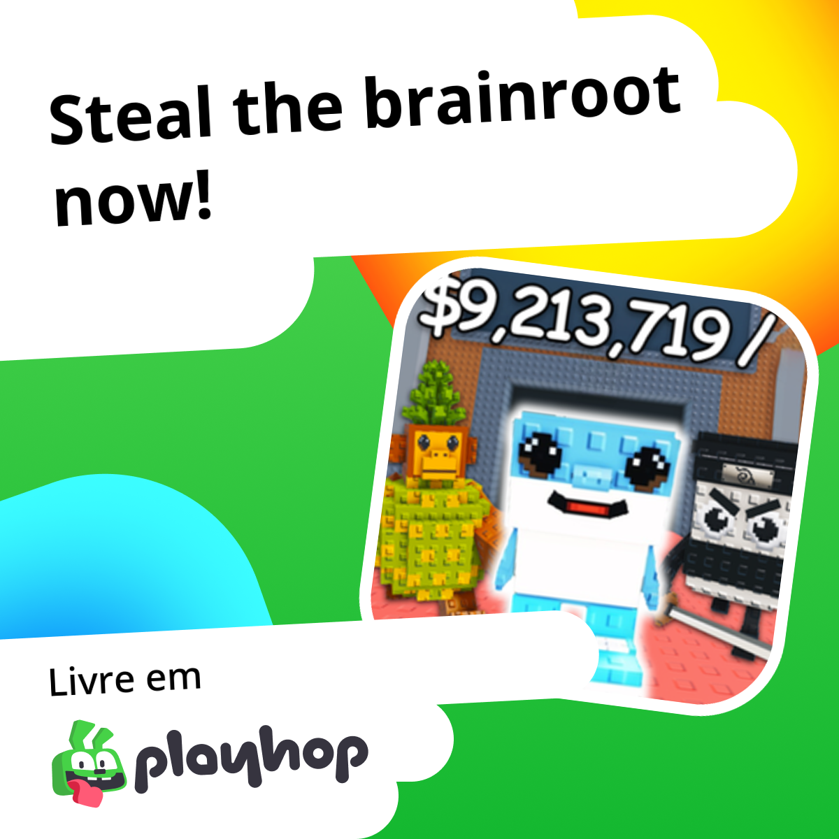 Steal the brainroot now! (por Sinnij kotik): Jogue Online Grátis em Playhop