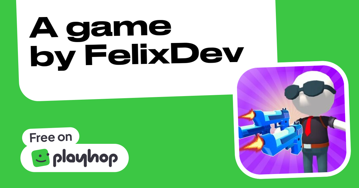 Games by FelixDev | Playhop