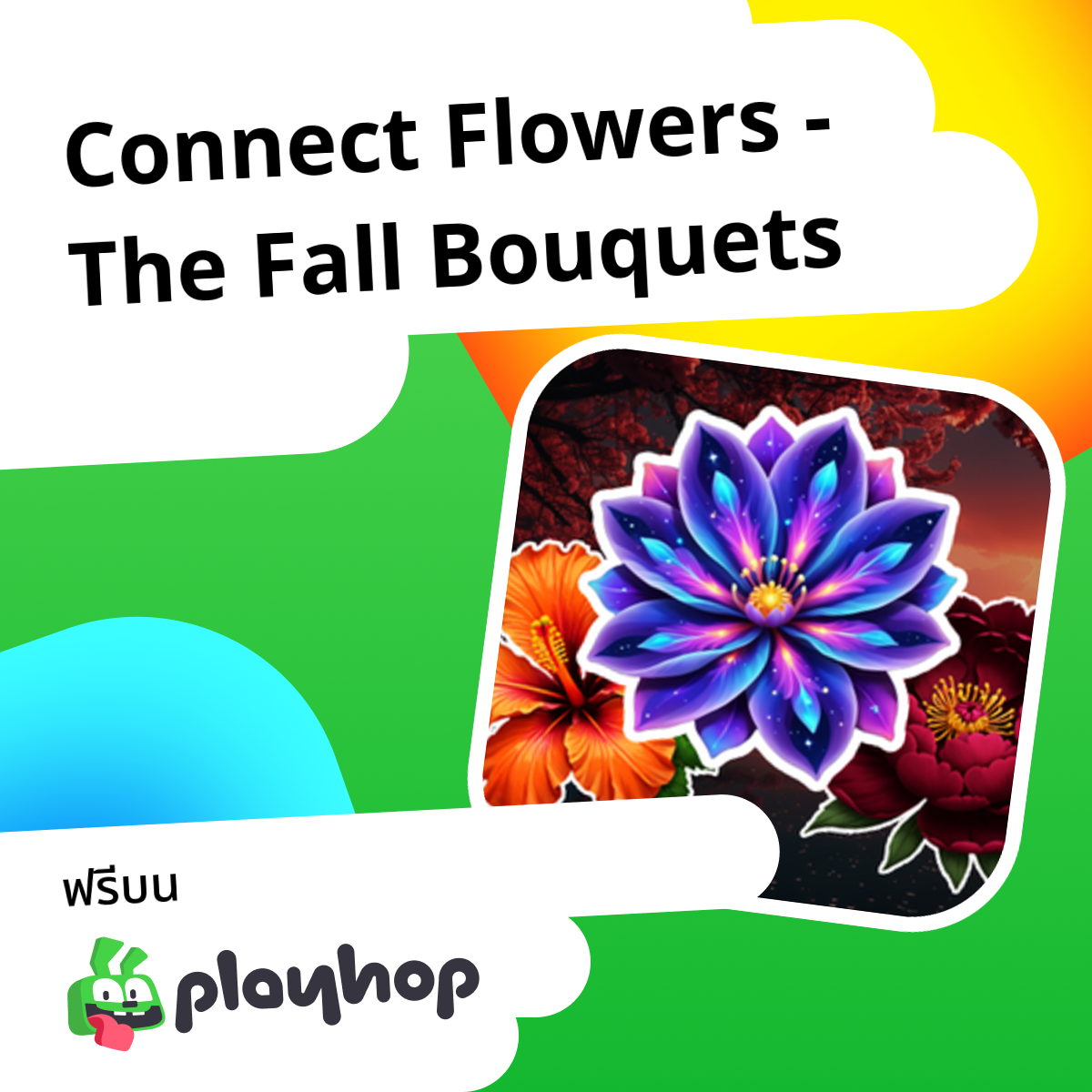 Connect Flowers - The Fall Bouquets (โดย True Cat Studio): เล่นออนไลน์ ...