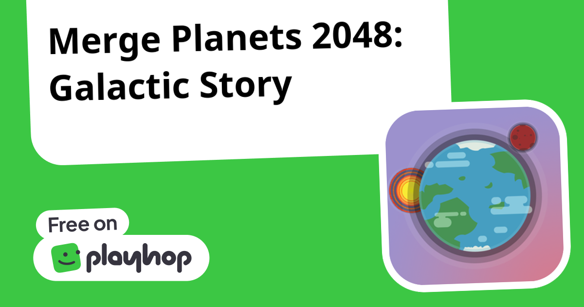 Merge Planets 2048: Galactic Story (โดย Ashtray Studio):เล่นออนไลน์ฟรี ...