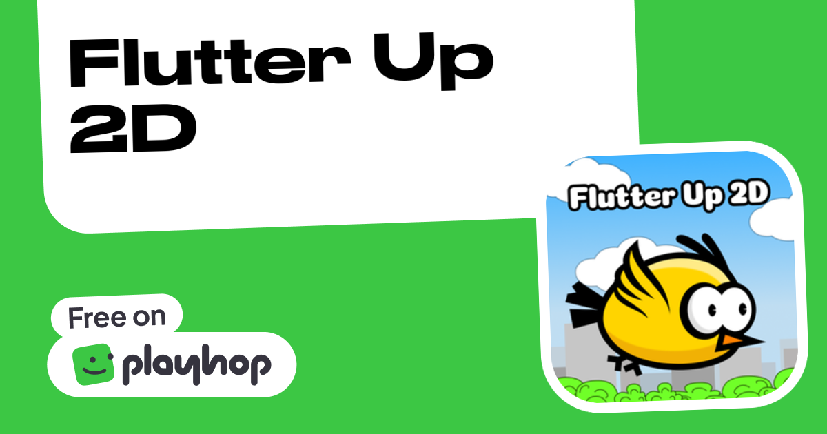 Flutter Up 2D (per Askerito): Juega Gratis Online en Playhop