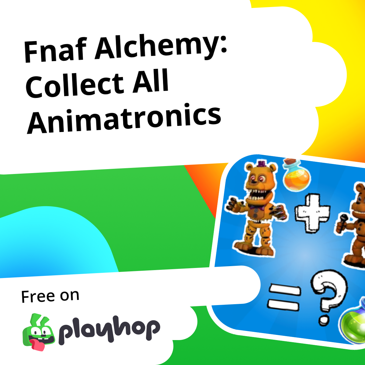 Fnaf Alchemy: Collect All Animatronics (by Pixoit): Play Online For Free On Playhop