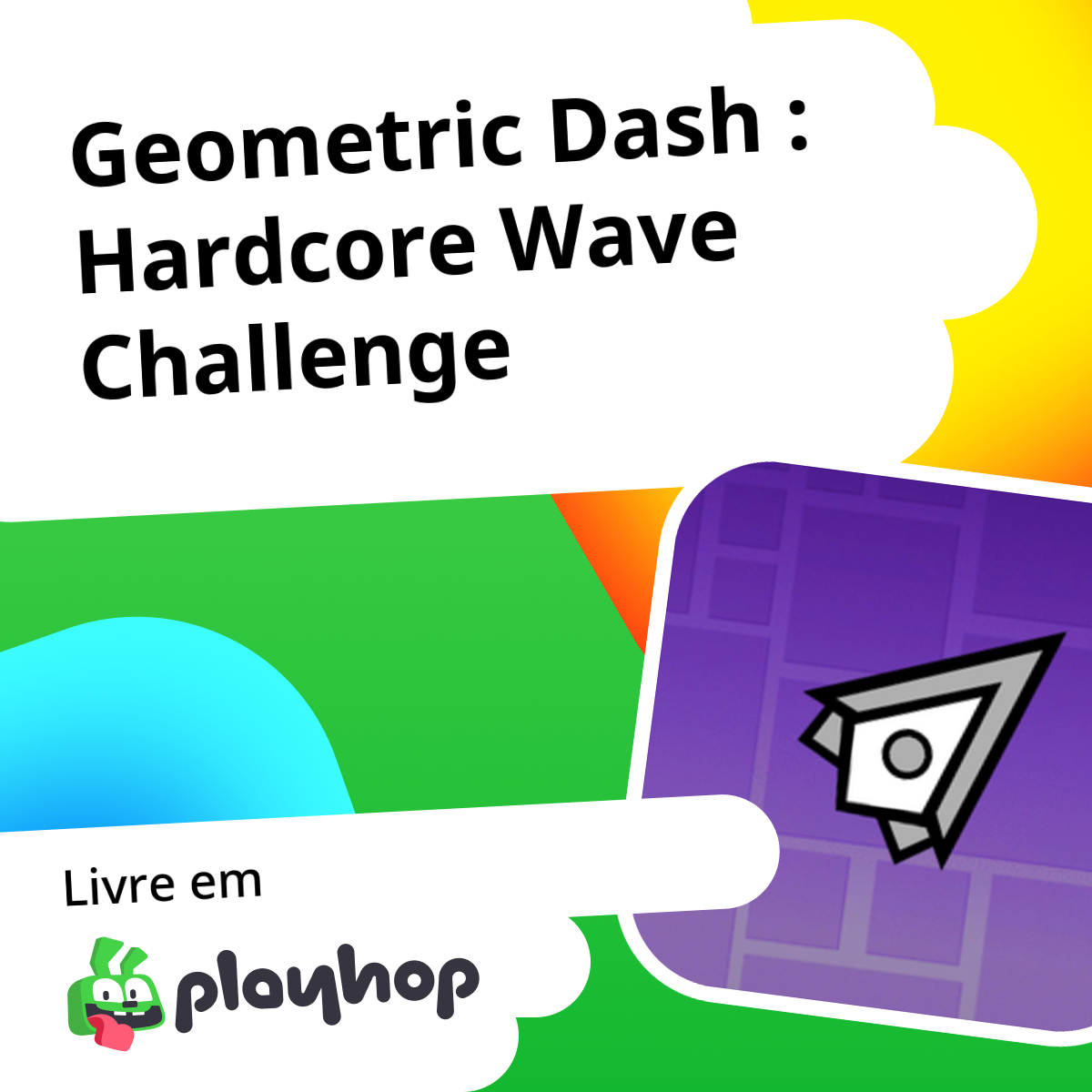 Geometric Dash : Hardcore Wave Challenge (por ApelsinDev): Jogue Online Gratuitamente Em Playhop