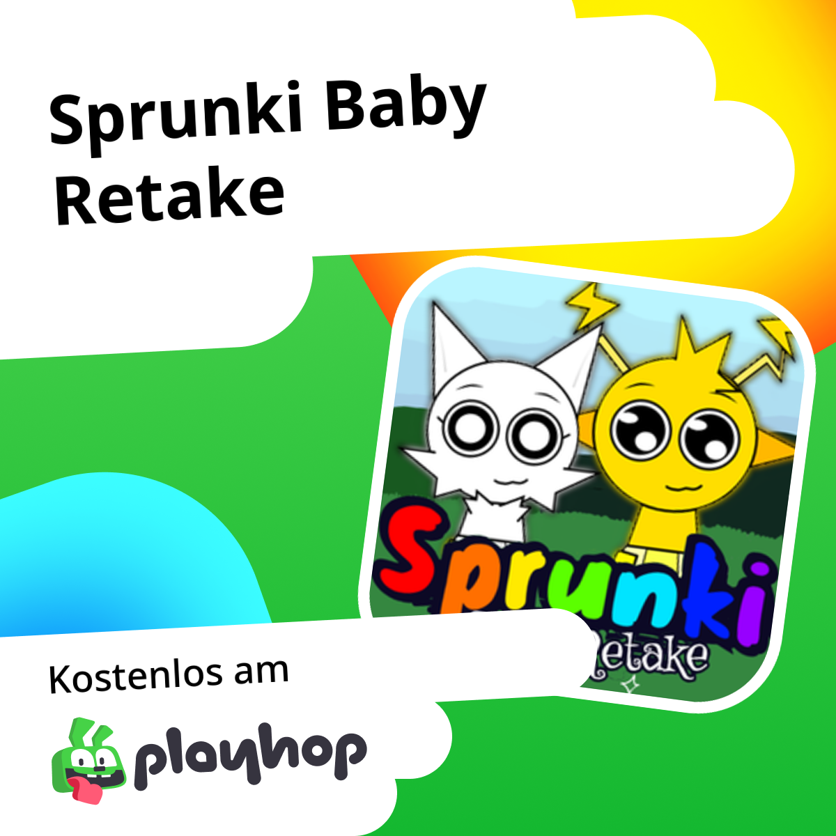 Sprunki Baby Retake (von baldunchegg): Spiele kostenlos online auf Playhop