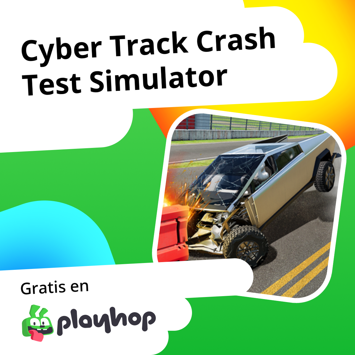 Cyber Track Crash Test Simulator: Juega en línea gratis en Playhop