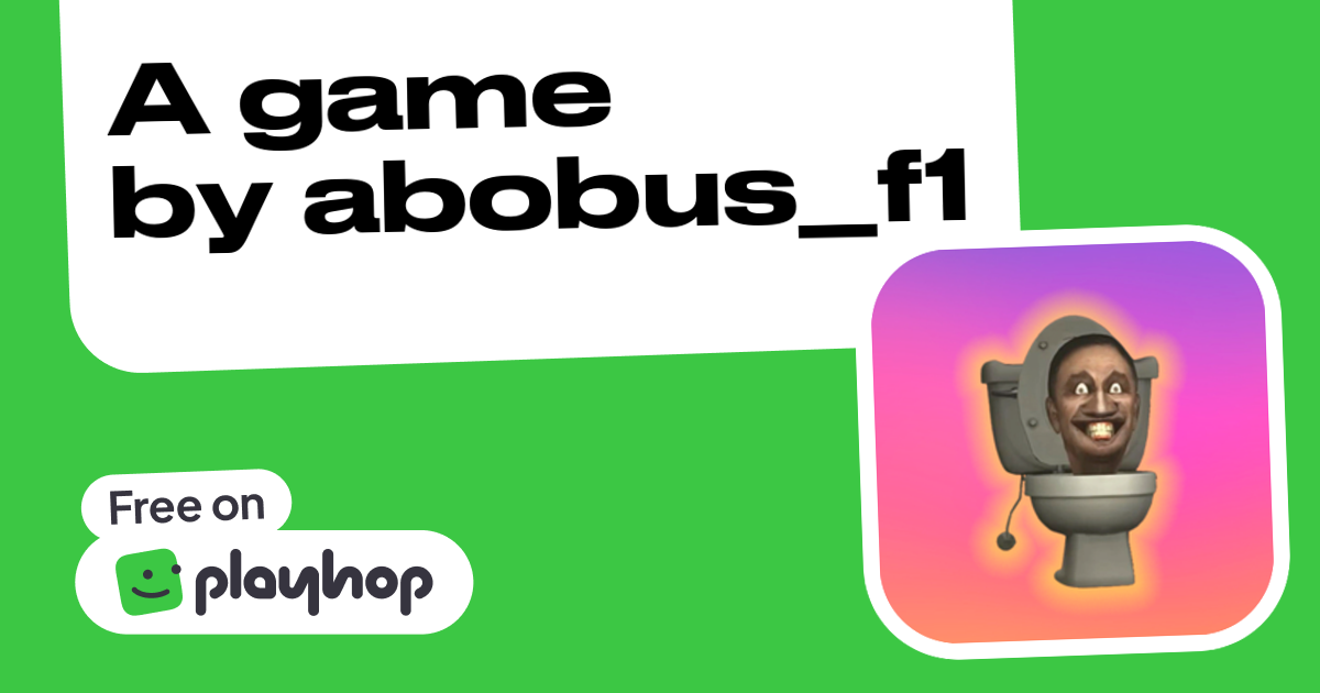 Games by abobus_f1 | Playhop