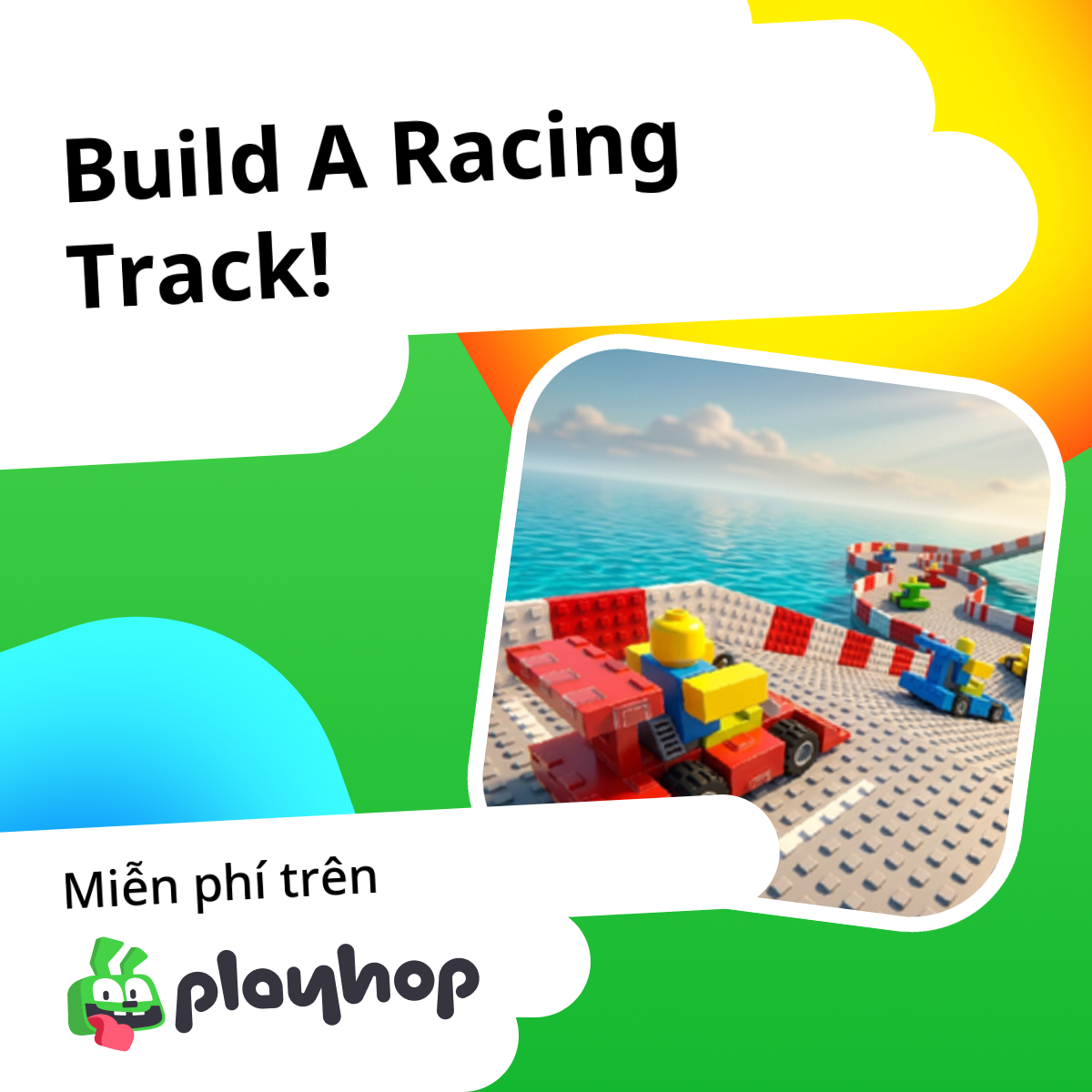 Build A Racing Track!: Chơi trực tuyến miễn phí trên Playhop