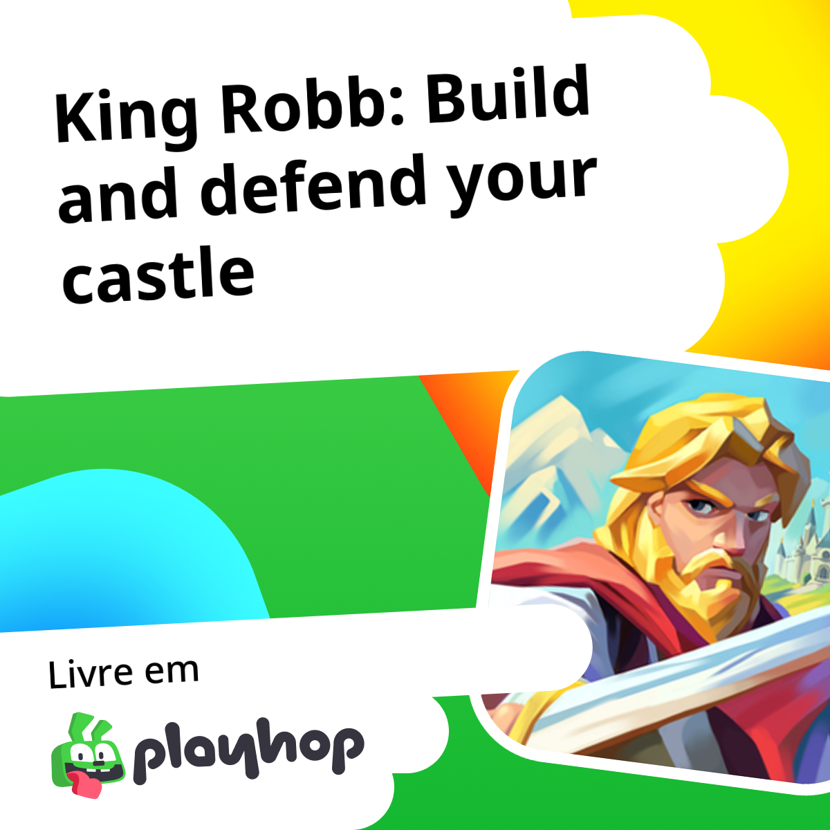 King Robb: Build and defend your castle (por BearWithBeer): Jogue Online Gratuitamente Em Playhop