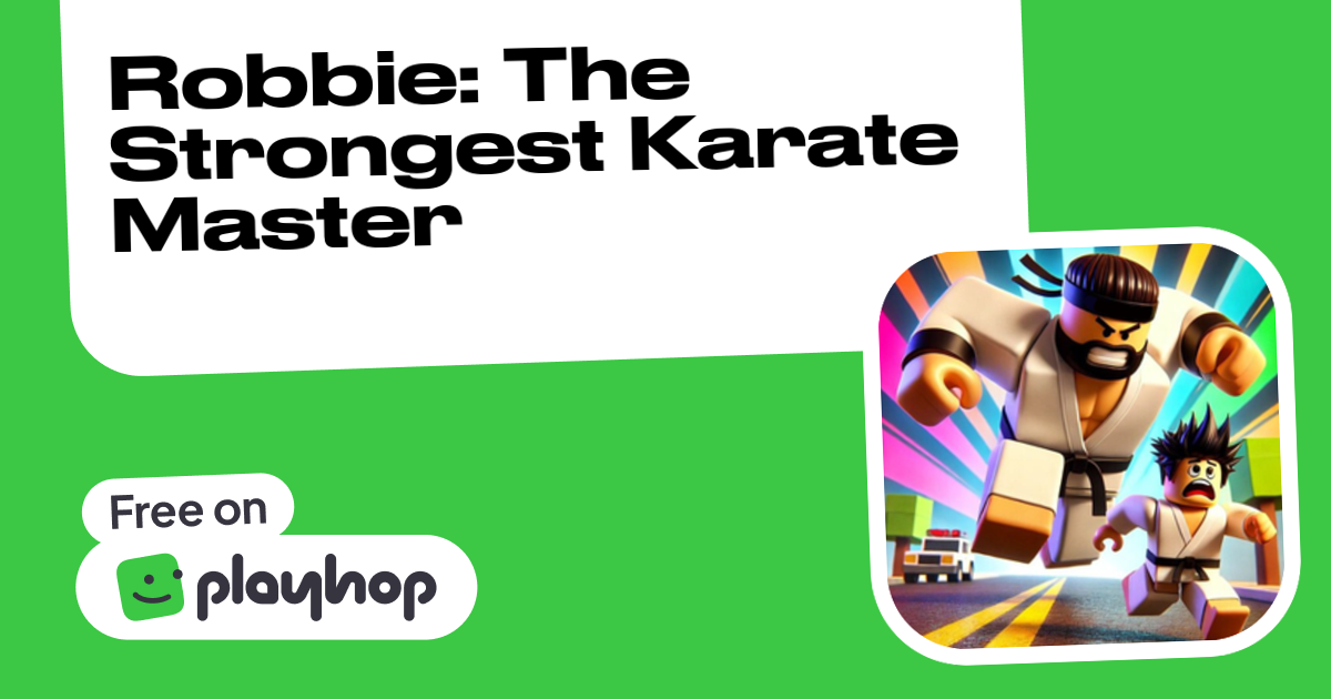 Robbie: The Strongest Karate Master (oleh ALASH): Mainkan Online Secara ...