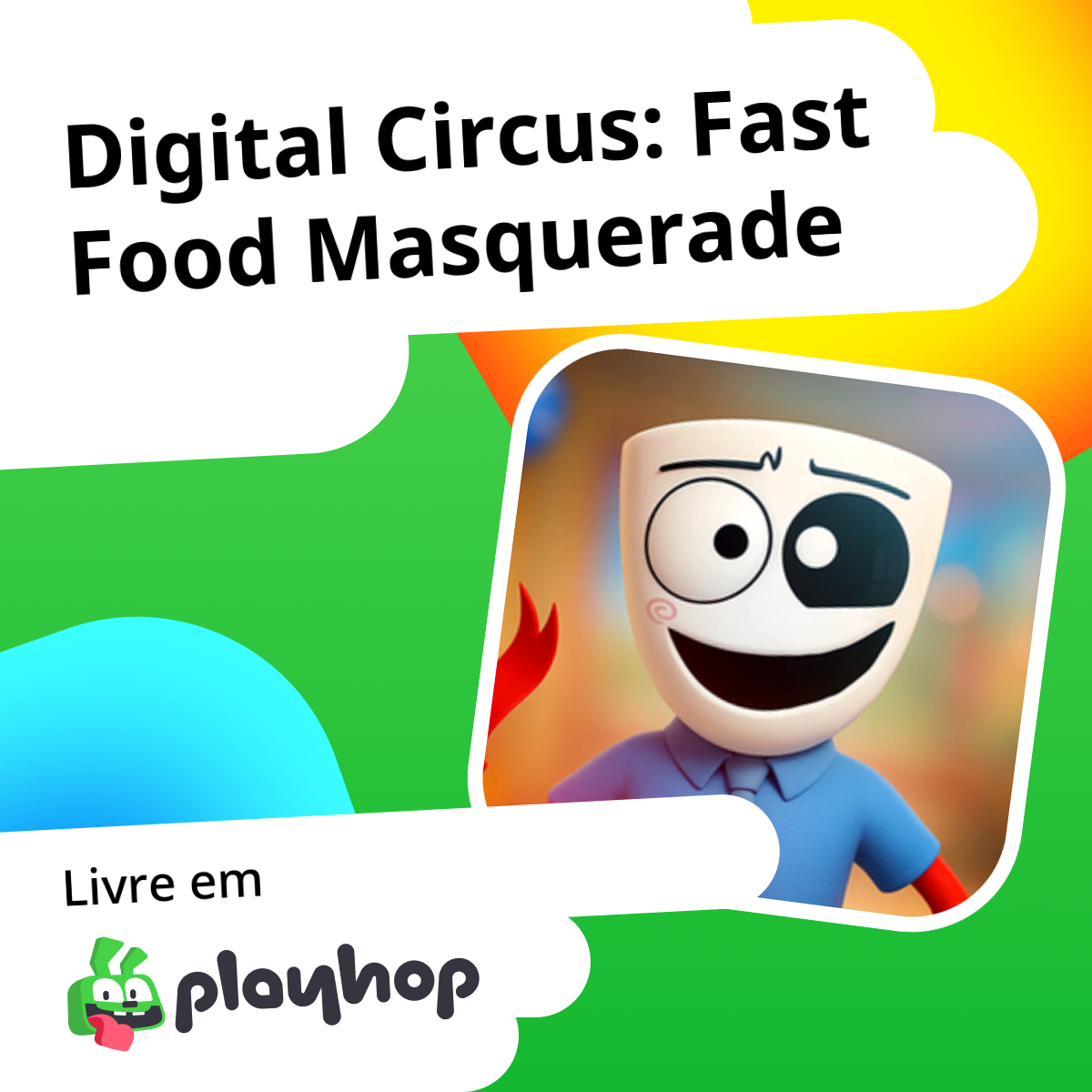 Digital Circus: Fast Food Masquerade (por lolkajoin): Jogue Online ...