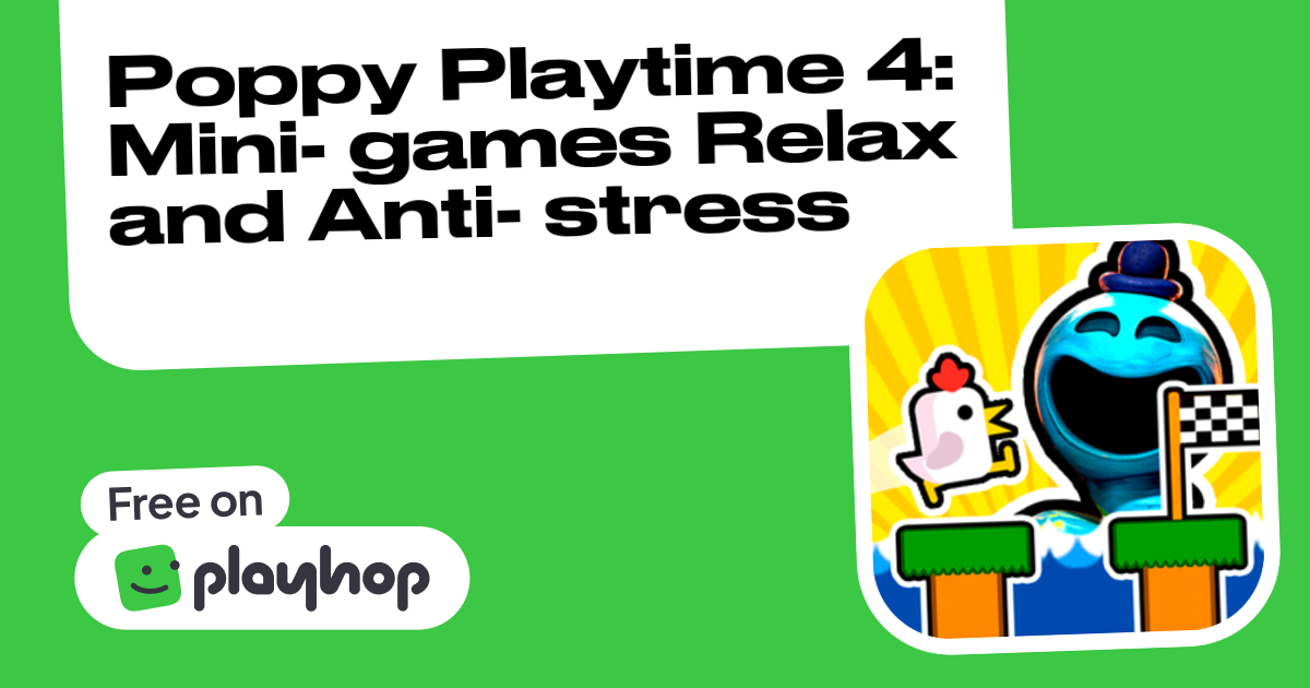 Poppy Playtime 4: Mini-games Relax and Anti-stress (oleh Roblo X Game ...
