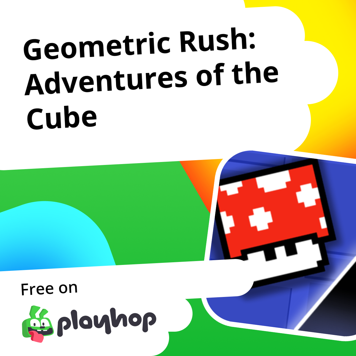 Geometric Rush: Adventures of the Cube: Play Online For Free On Playhop