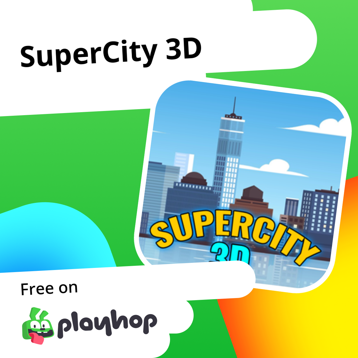 SuperCity 3D: Play Online For Free On Playhop