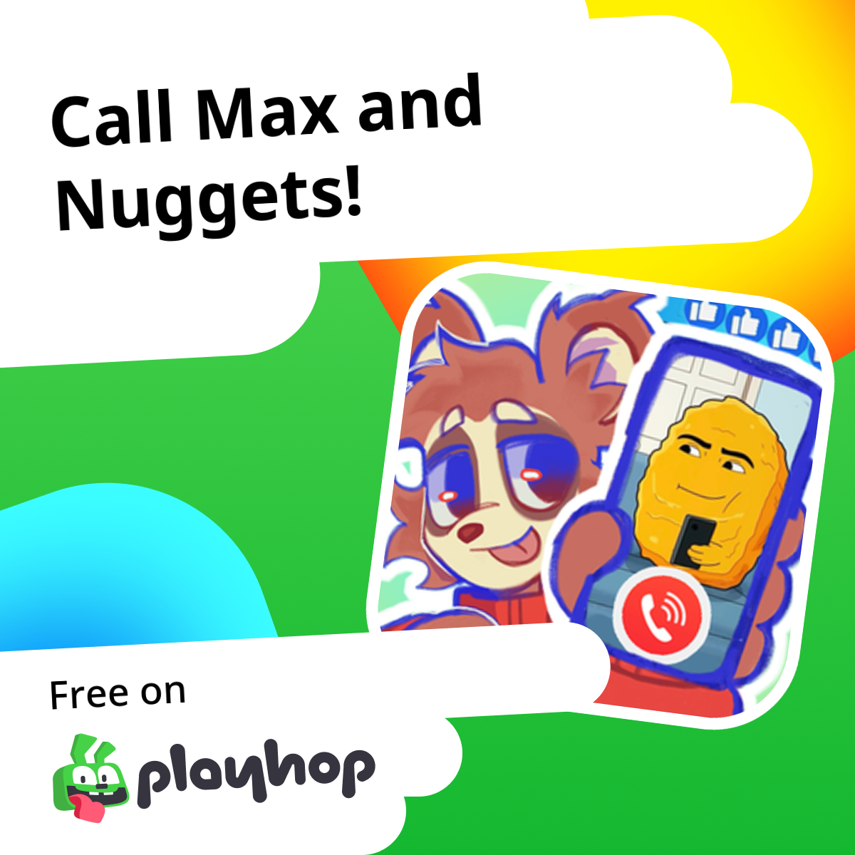 Call Max and Nuggets! (by baldunchegg): Play Online For Free On Playhop