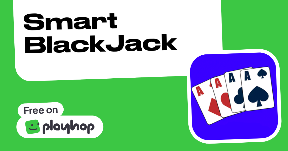 Smart BlackJack (per Bruh Coders): Juega Gratis Online en Playhop