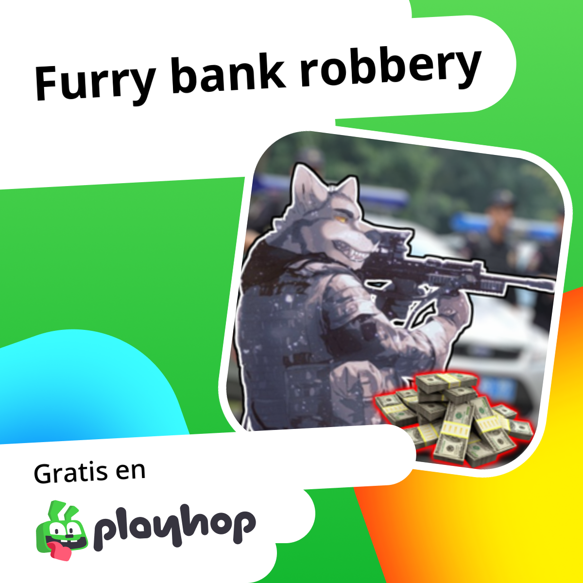 Furry bank robbery (per TDS BID): Juega Gratis Online en Playhop