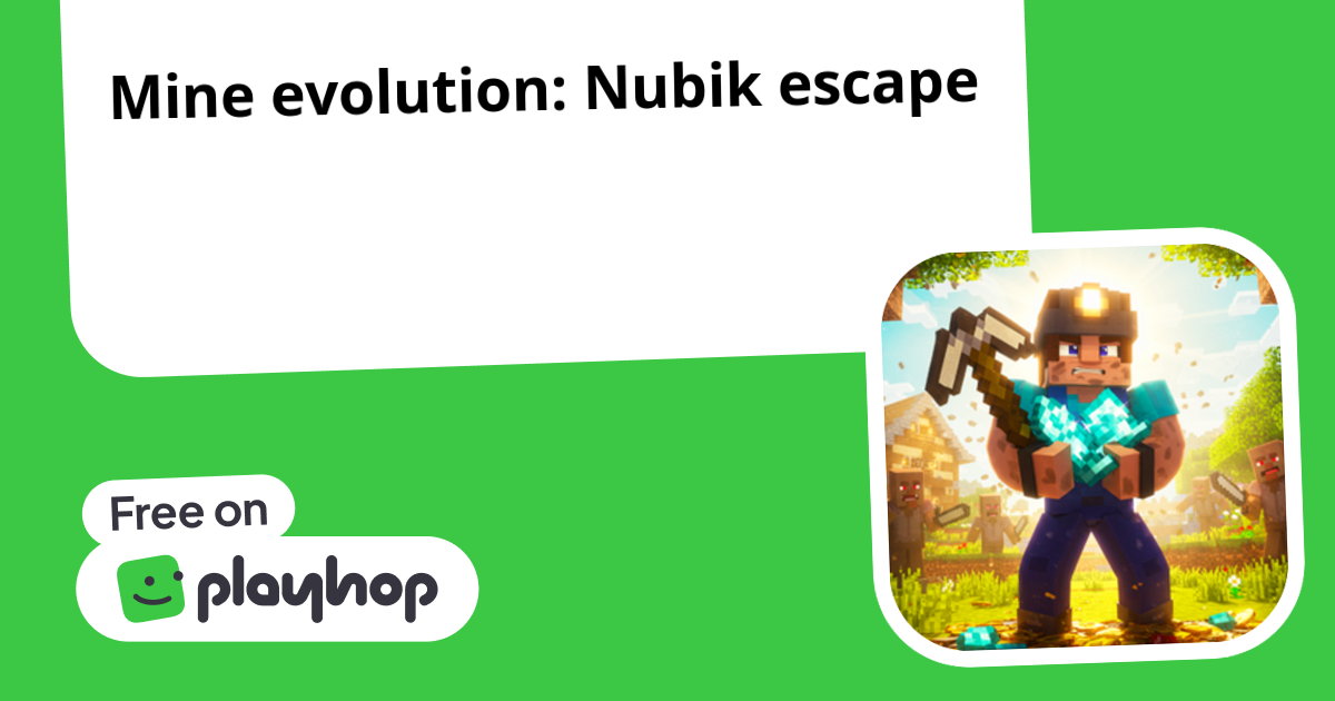 Mine evolution: Nubik escape (توسط forofonof): بازی آنلاین به صورت رایگان در Playhop