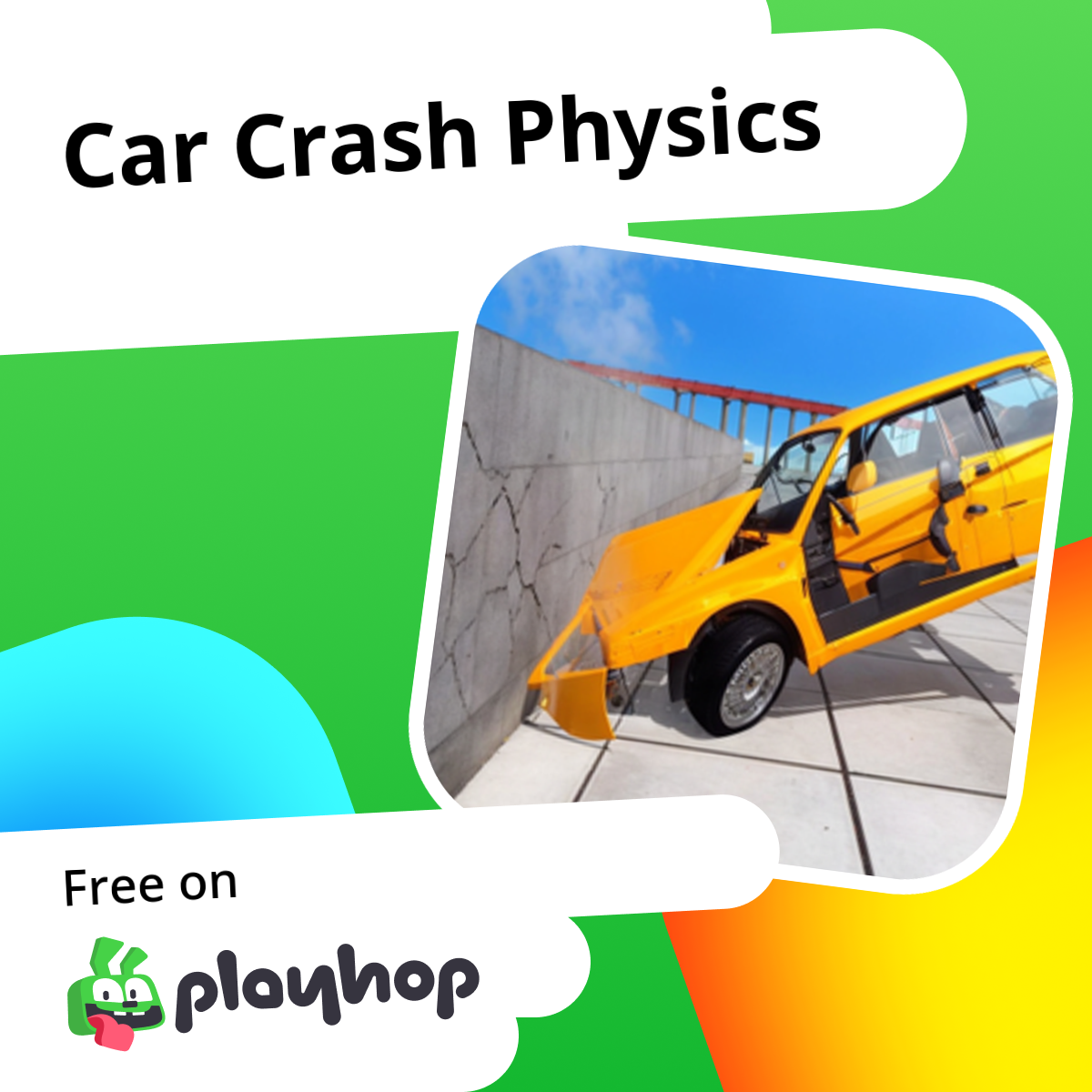 Car Crash Physics (by Sun.Eye.App): Play Online For Free On Playhop