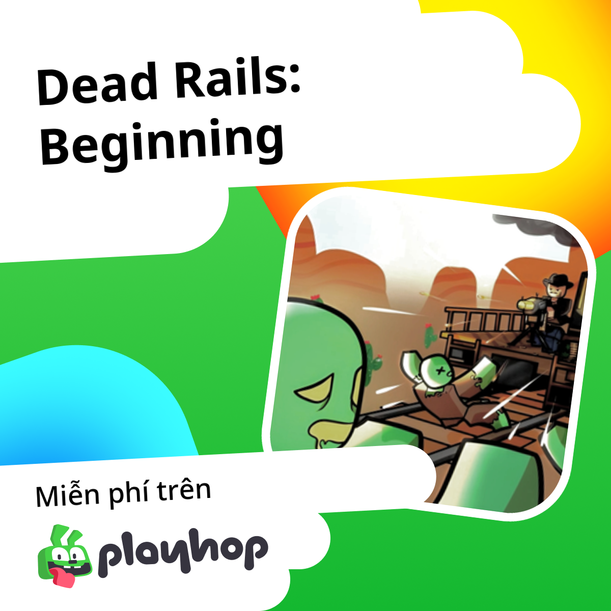 Dead Rails: Beginning (bởi Danil Davydov): Chơi Trực Tuyến Miễn Phí Trên Playhop