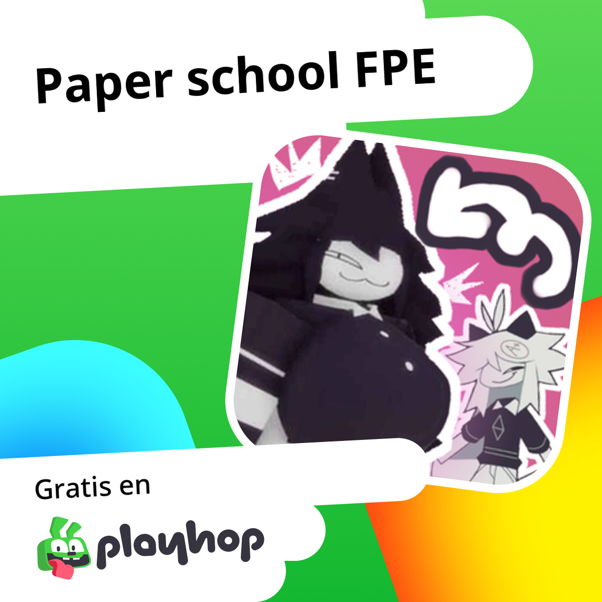 Paper school FPE (per baldunchegg): Juega Gratis Online en Playhop