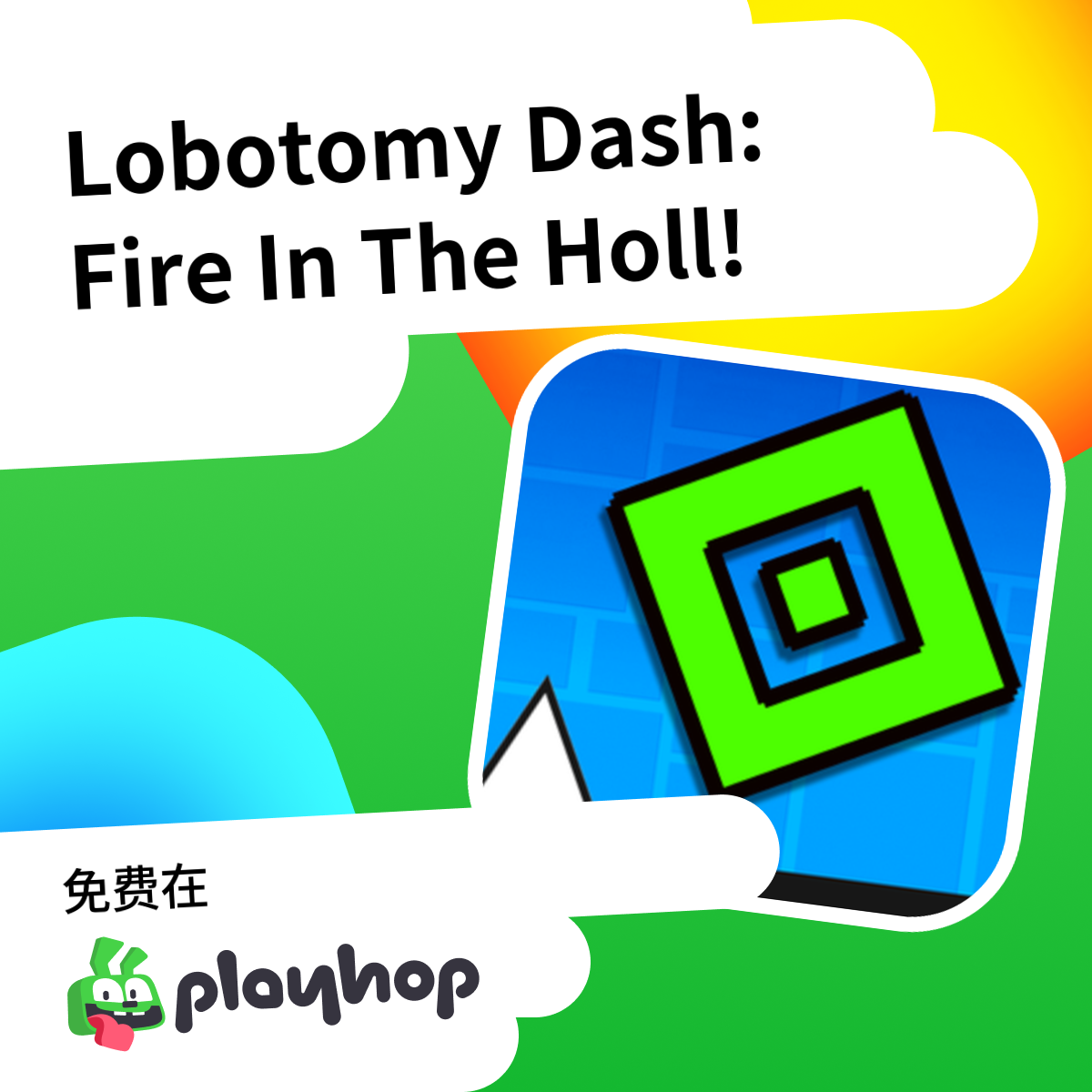 Lobotomy Dash: Fire In The Holl! (由 _cHoKE GaMEs): 在 Playhop 上免费在线玩