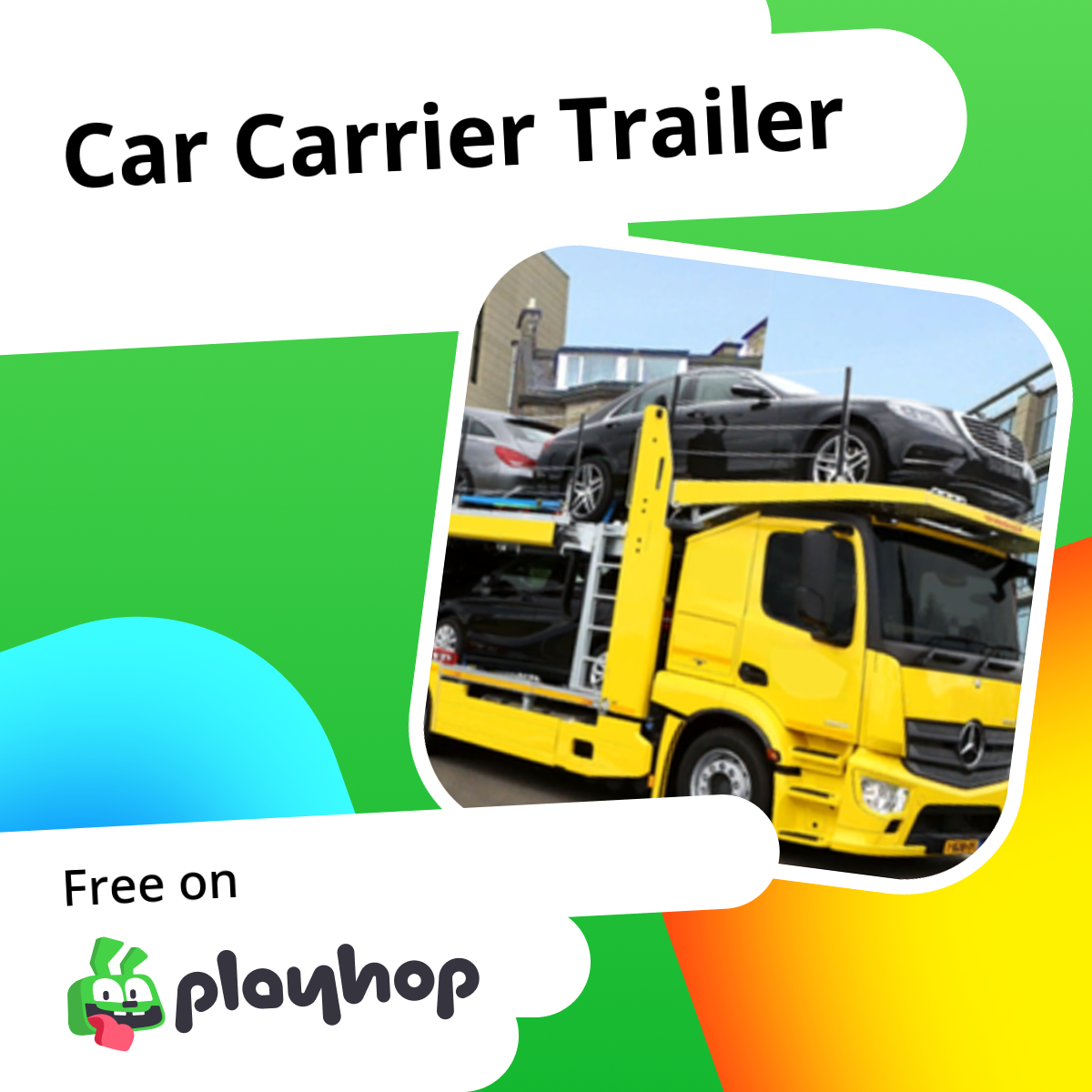 Car Carrier Trailer: Play Online For Free On Playhop