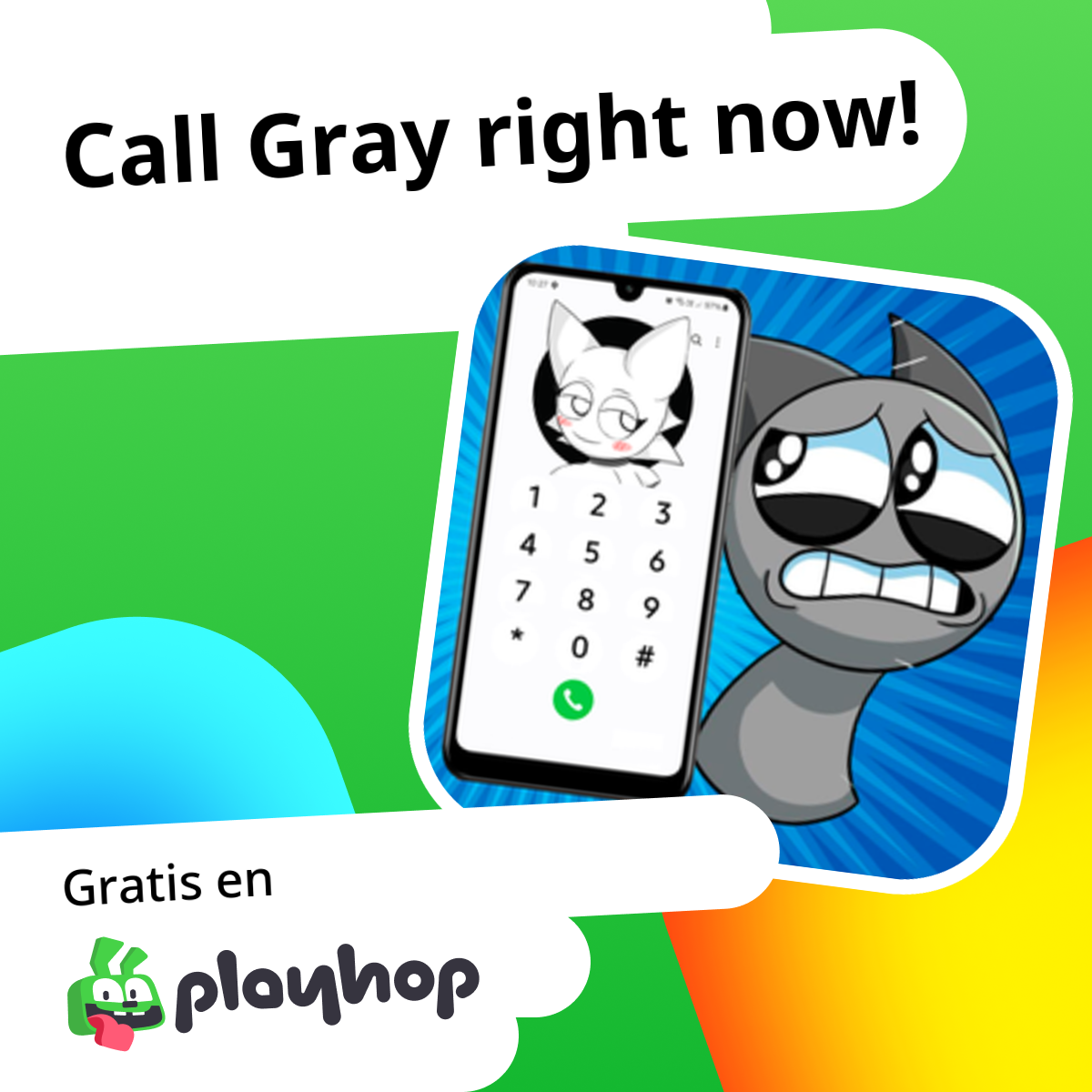 Call Gray right now! (per Sinnij kotik): Juega Gratis Online en Playhop