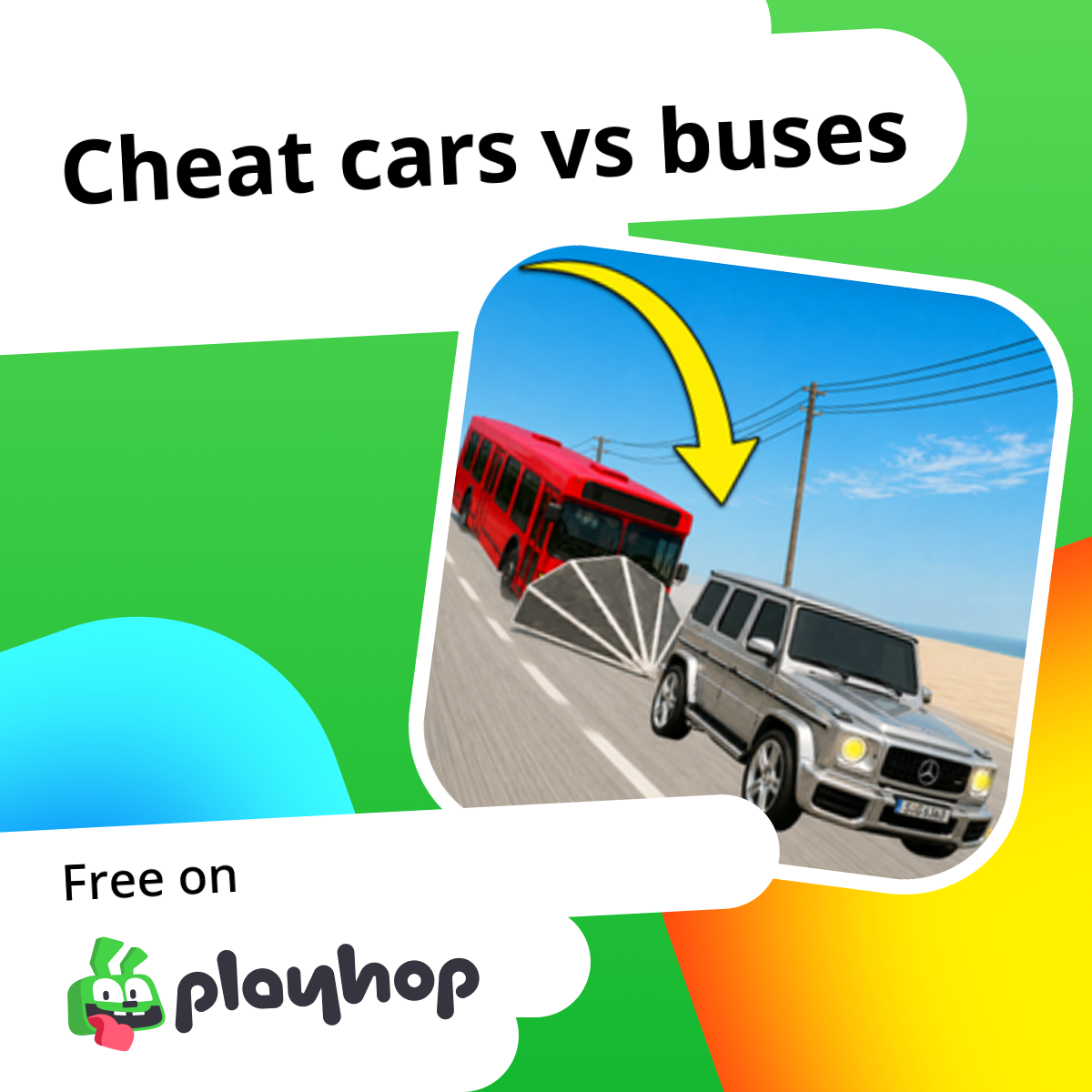 Cheat cars vs buses: Play Online For Free On Playhop