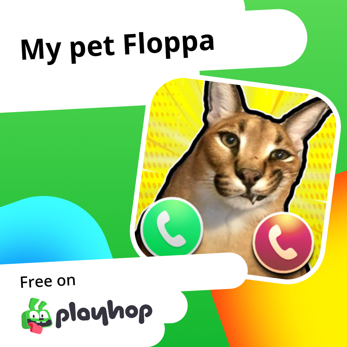 My pet Floppa (by JabTeam): Play Online For Free On Playhop