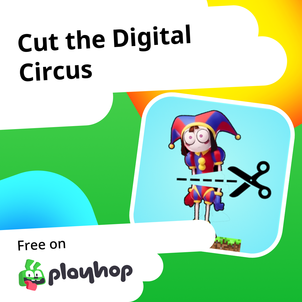Cut the Digital Circus: Play Online For Free On Playhop