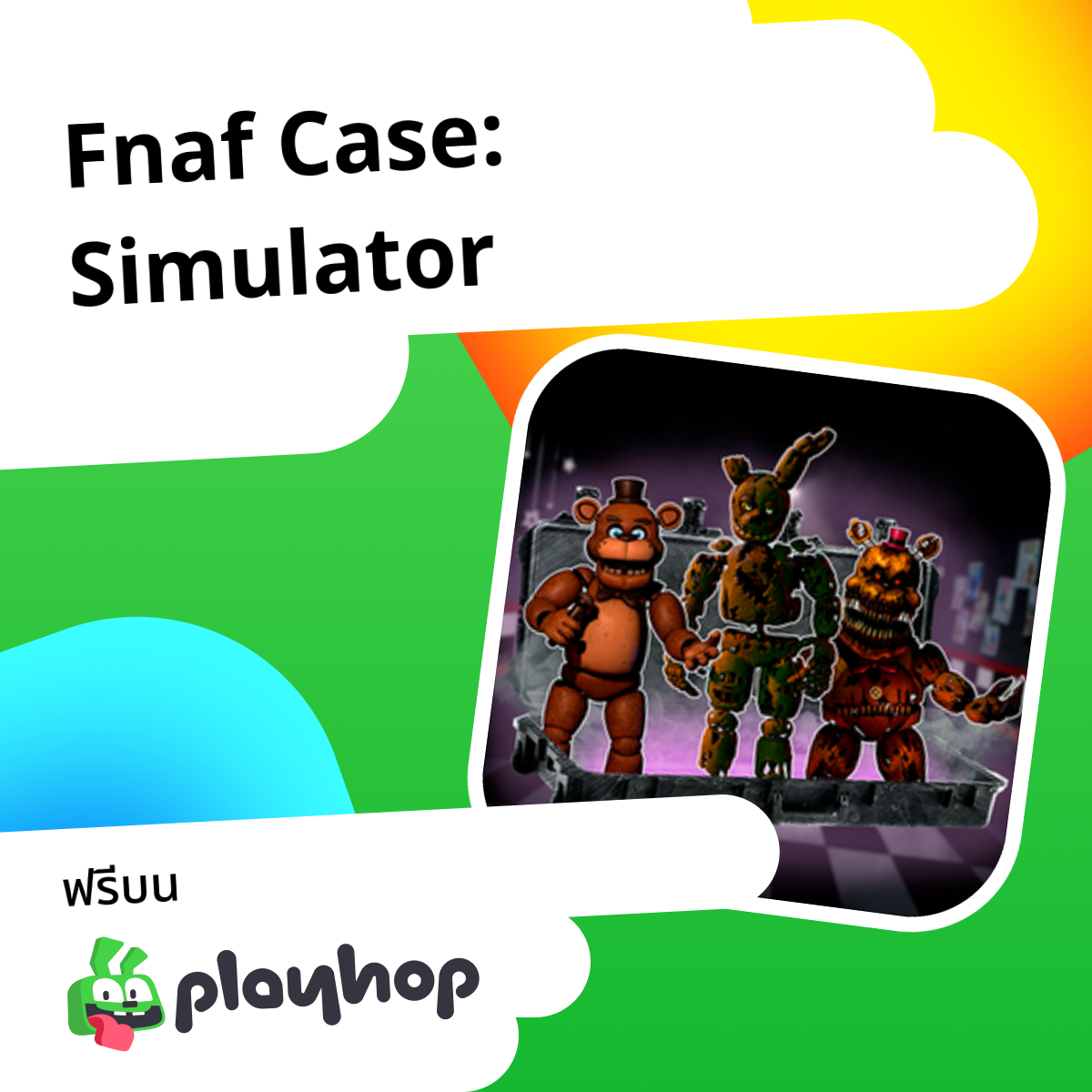 Fnaf Case: Simulator: เล่นออนไลน์ฟรีบน Playhop