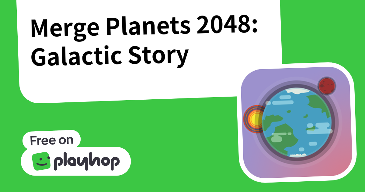 Merge Planets 2048: Galactic Story （Ashtray Studio開発）: Playhopで無料でオンラインプレイ