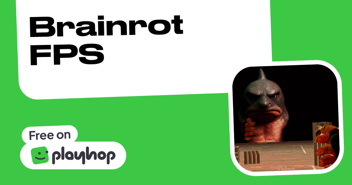 Brainrot FPS (от KryachkOFF): Играть Онлайн Бесплатно На Playhop
