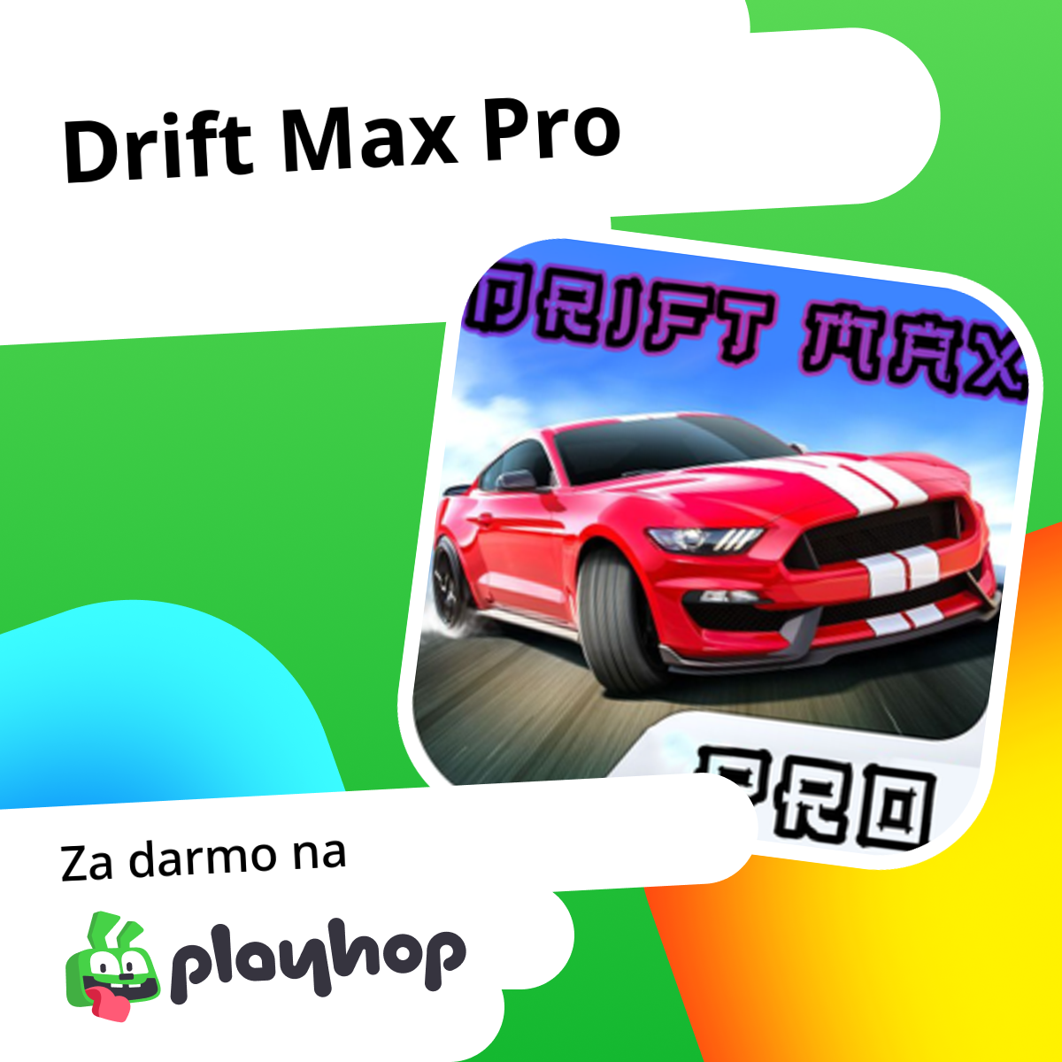Drift Max Pro (przez UnrealGames): Graj Online Za Darmo Na Playhop