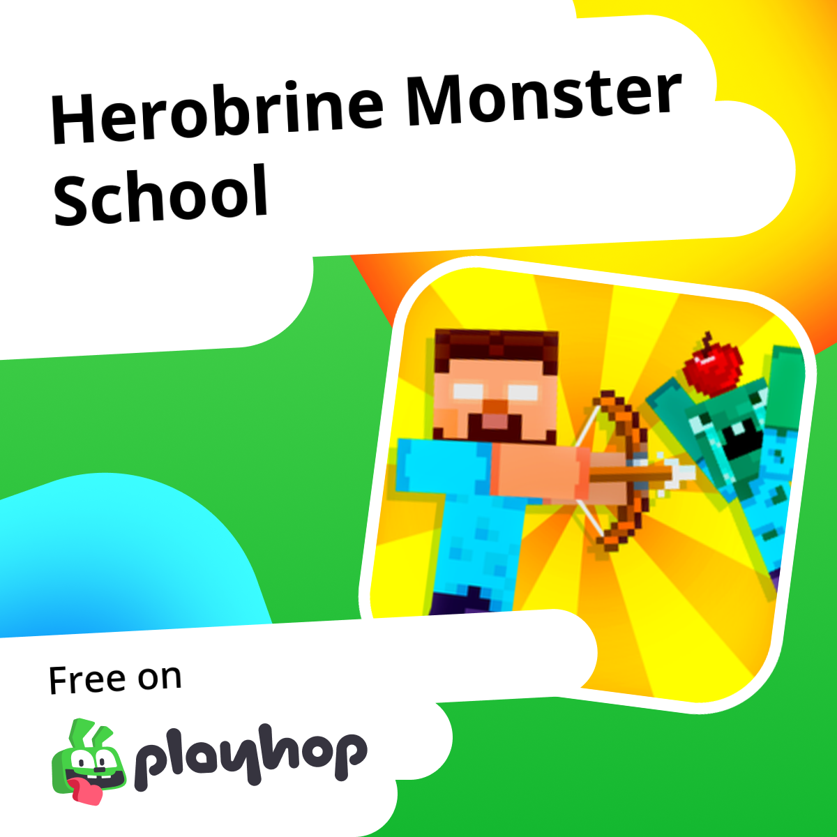 Herobrine Monster School: Play Online For Free On Playhop