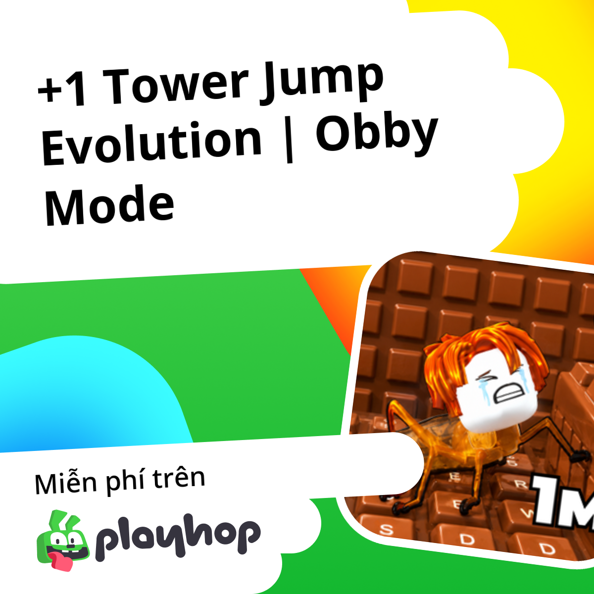 +1 Tower Jump Evolution | Obby Mode: Chơi trực tuyến miễn phí trên Playhop