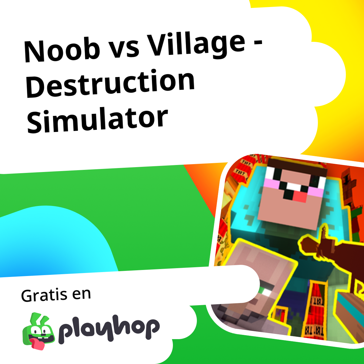 Noob vs Village - Destruction Simulator (por KUKURUZA): Juega Gratis Online en Playhop