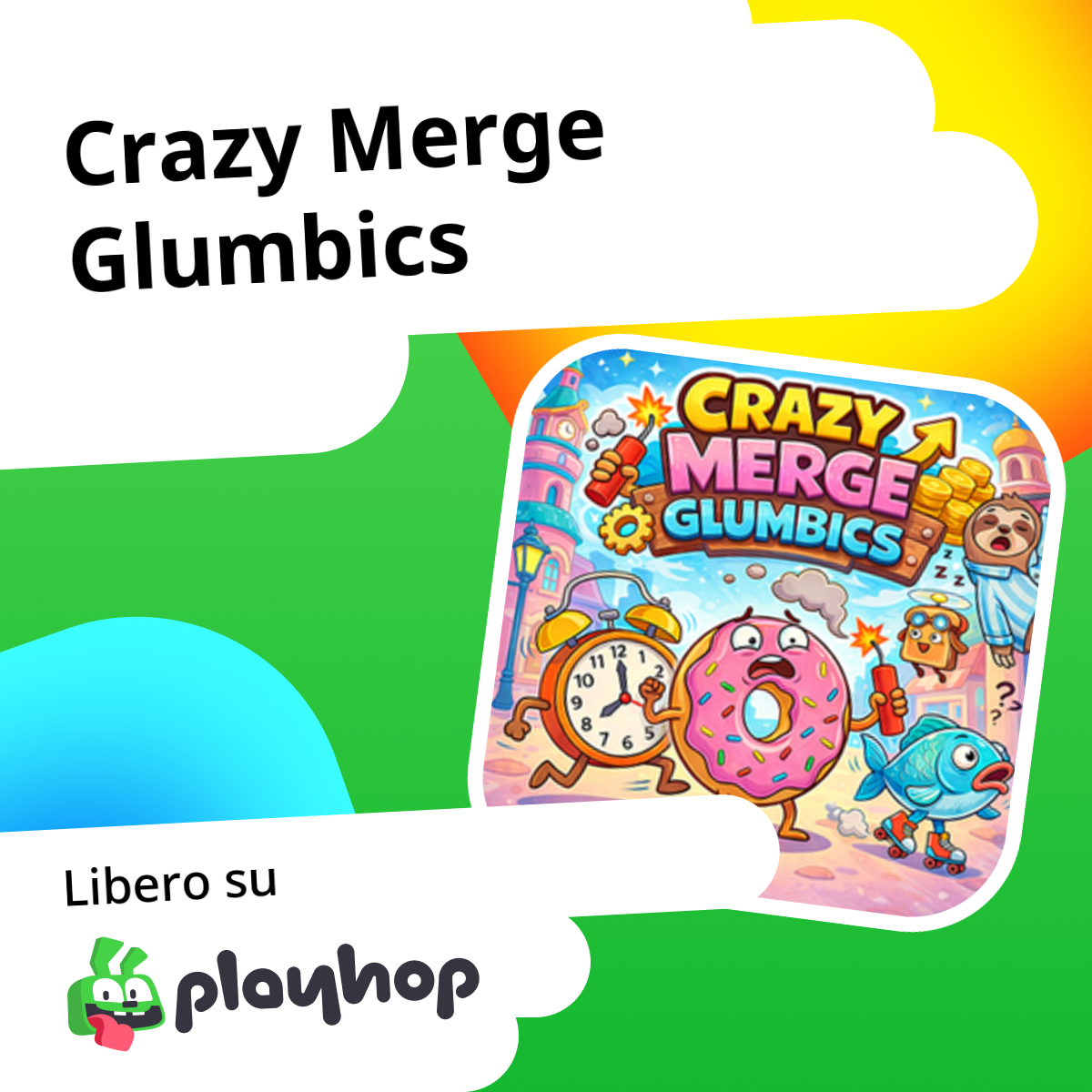 Crazy Merge Glumbics (di GameFace): gioca online gratuitamente su Playhop