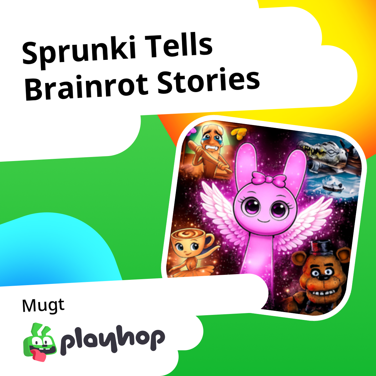 Sprunki Tells Brainrot Stories (döredijiden GamesGamesGG): Playhop-da ...