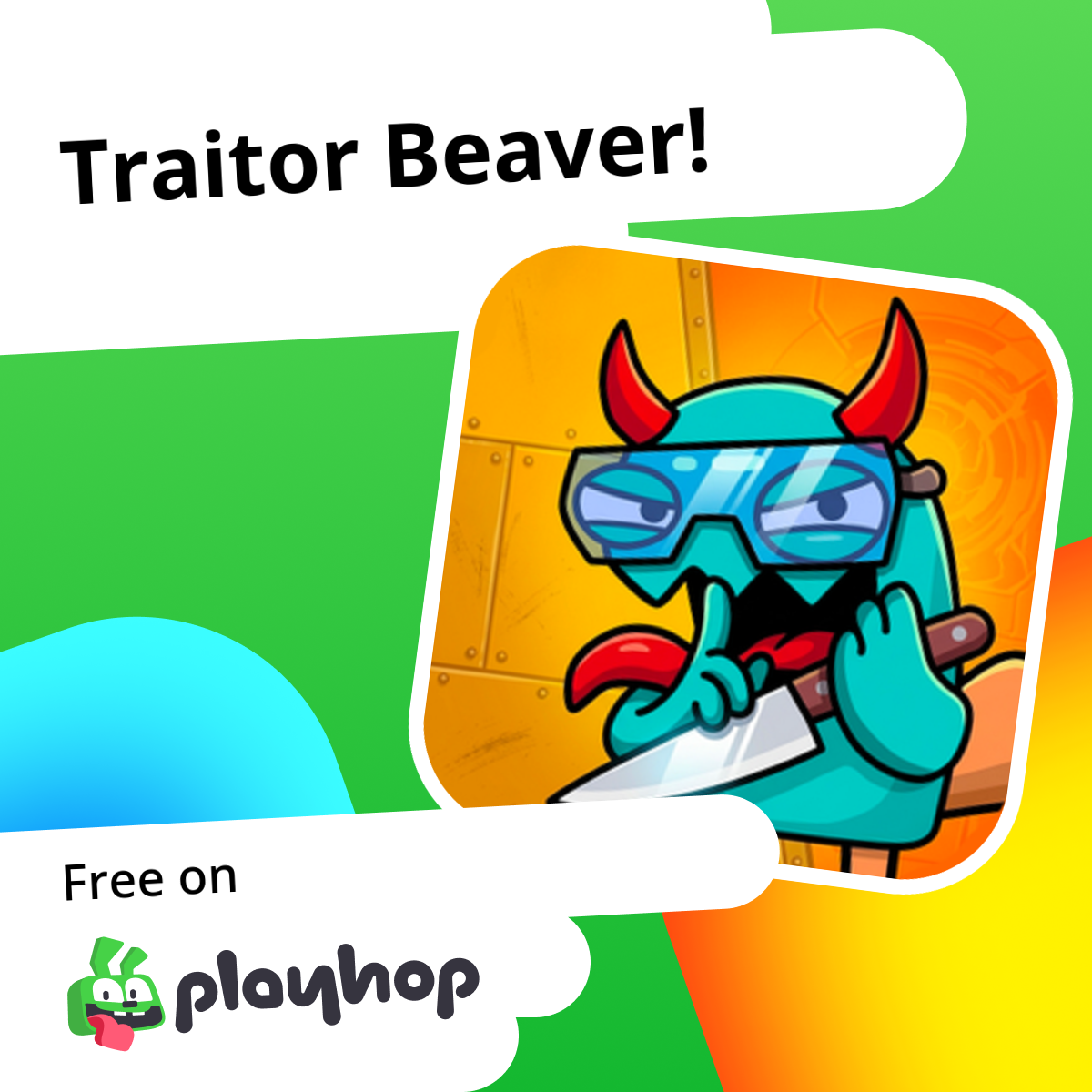 Traitor Beaver!: Play Online For Free On Playhop