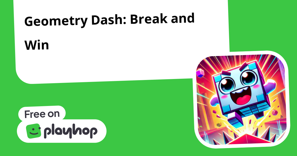 Geometry Dash: Break and Win (بواسطة Nikp3rs): العب على الإنترنت مجانًا ...