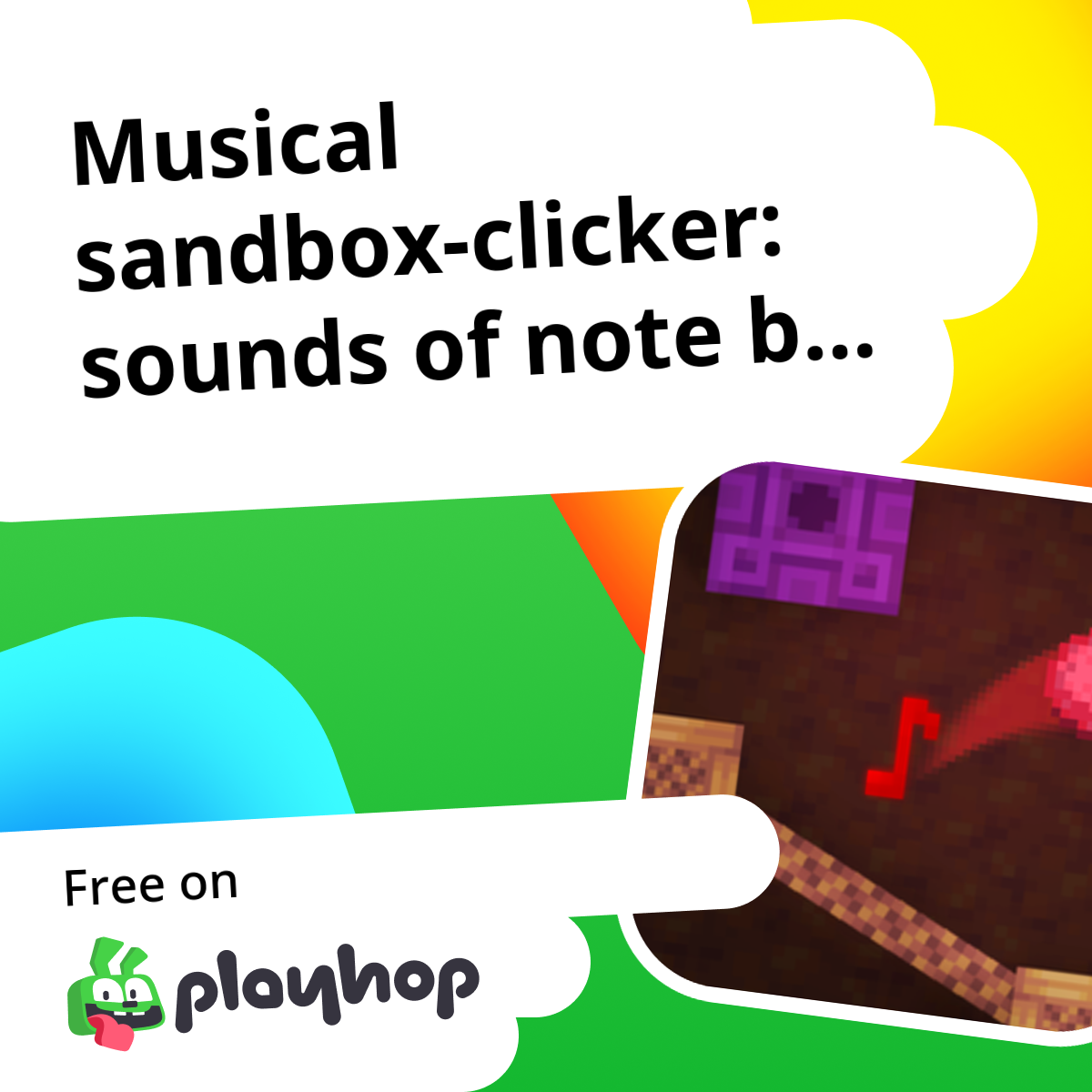 Musical sandbox-clicker: sounds of note blocks (by GlitchGum): Play ...